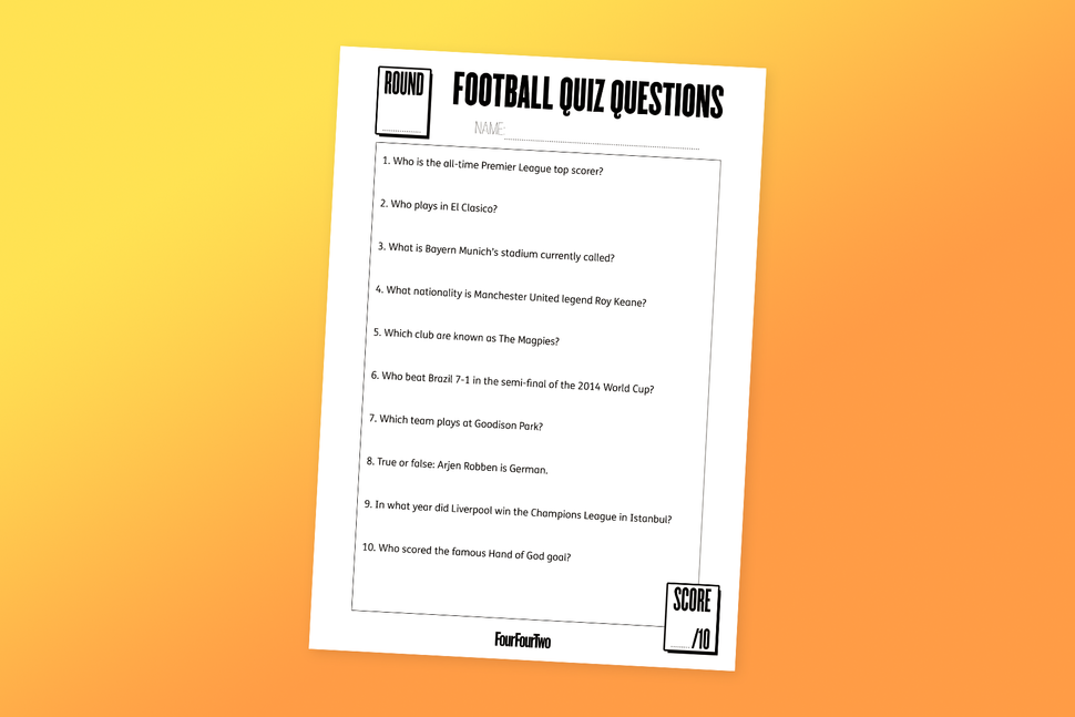 Pub quiz football questions: FREE packs to download | FourFourTwo