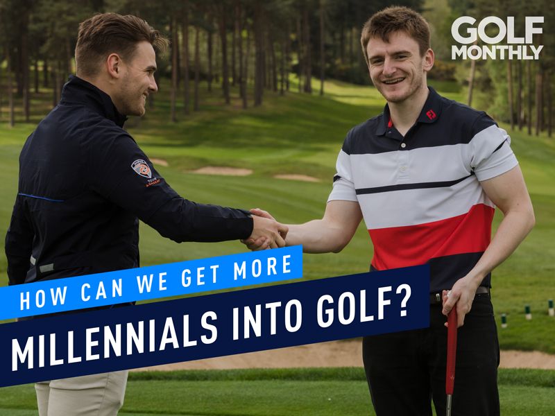 Podcast: How Can We Get More Millennials Into Golf? | Golf Monthly