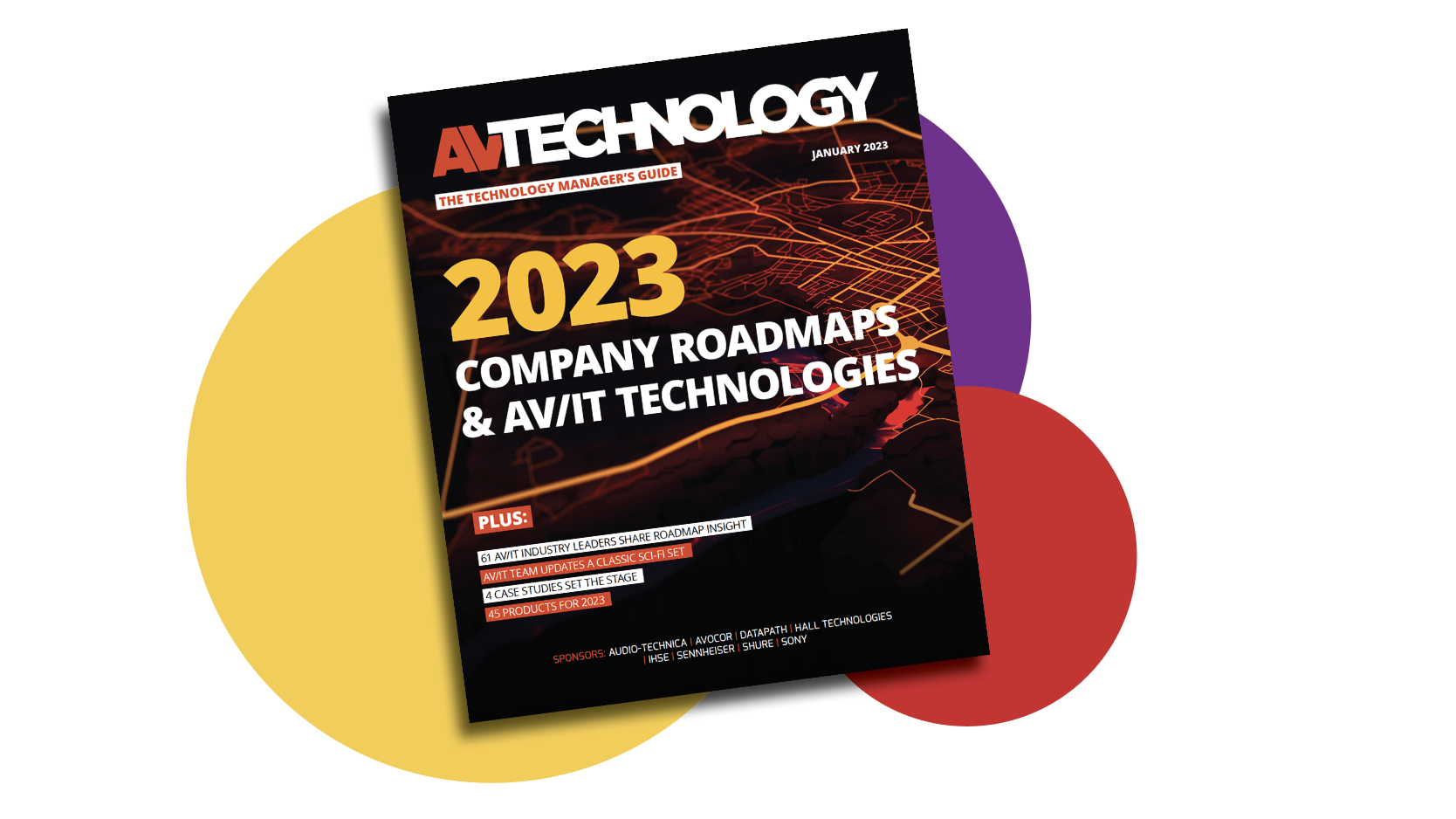 SPECIAL EDITION: The Technology Manager’s Guide to 2023 Company Roadmaps & AV/IT Technologies ...