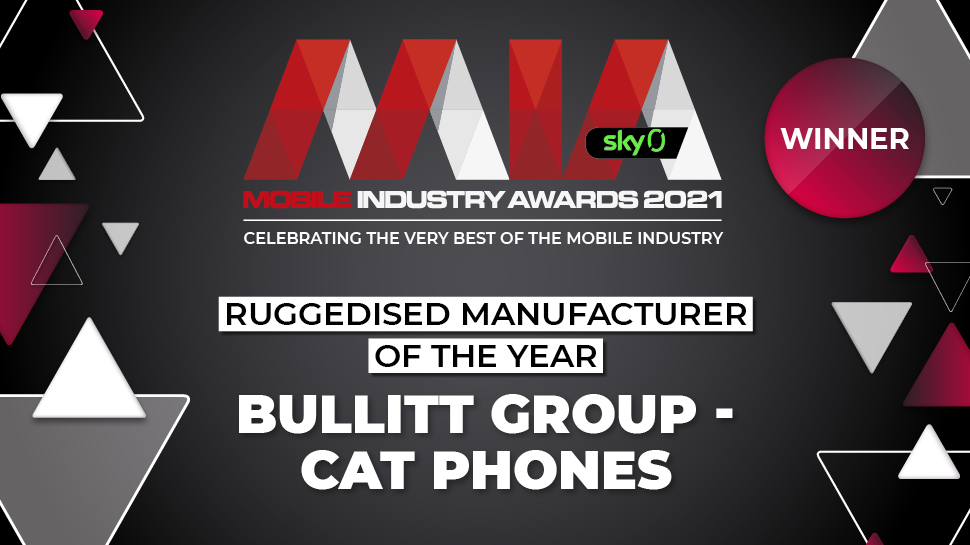 Mobile Industry Awards 2021: Bullitt Group wins Ruggedised Manufacturer ...