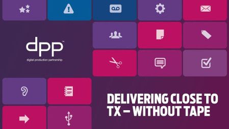 DPP Offers Guidance on Close to Transmission Delivery in U.K. | TV Tech