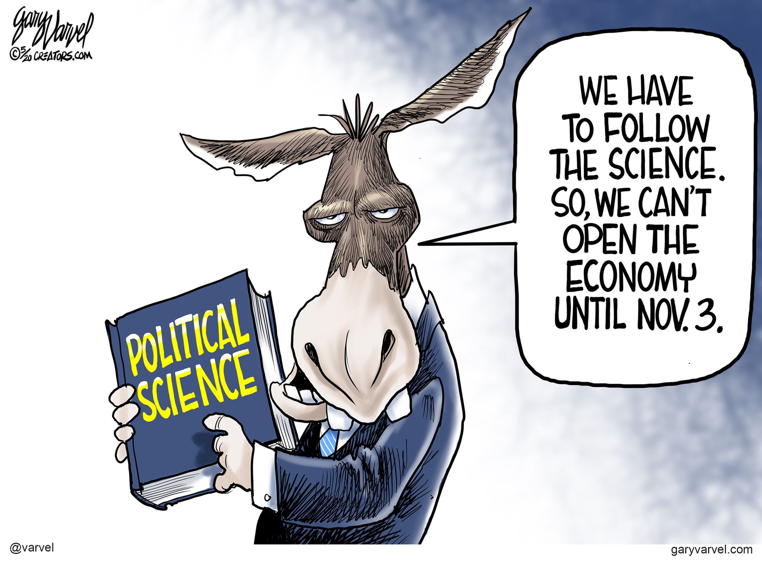 Political Cartoon U.S. democrats coronavirus reopening 2020 election ...
