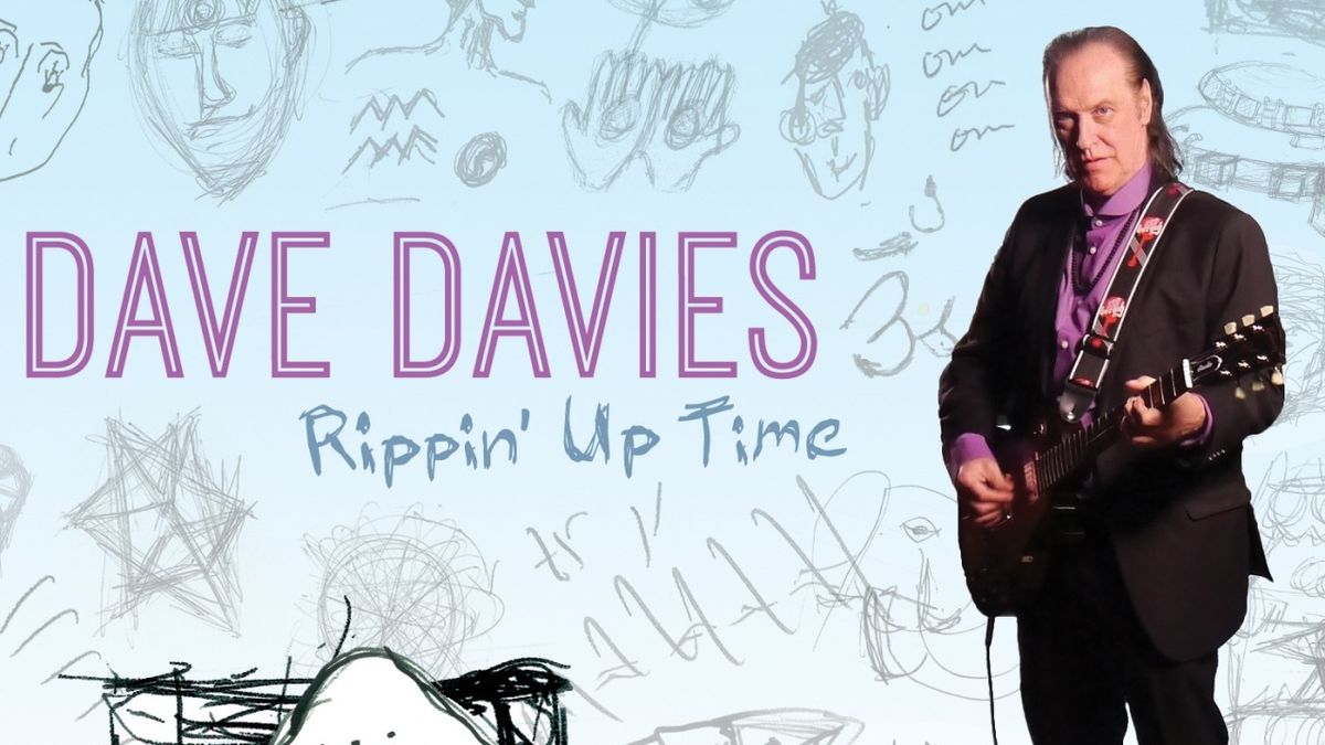 Dave Davies: Rippin’ Up Time | Louder