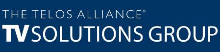 Telos Alliance Forms Telos Alliance TV Solutions Group | TV Tech