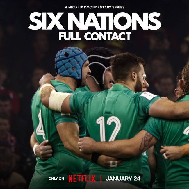 Six Nations: Full Contact: release date, players, trailer | What to Watch