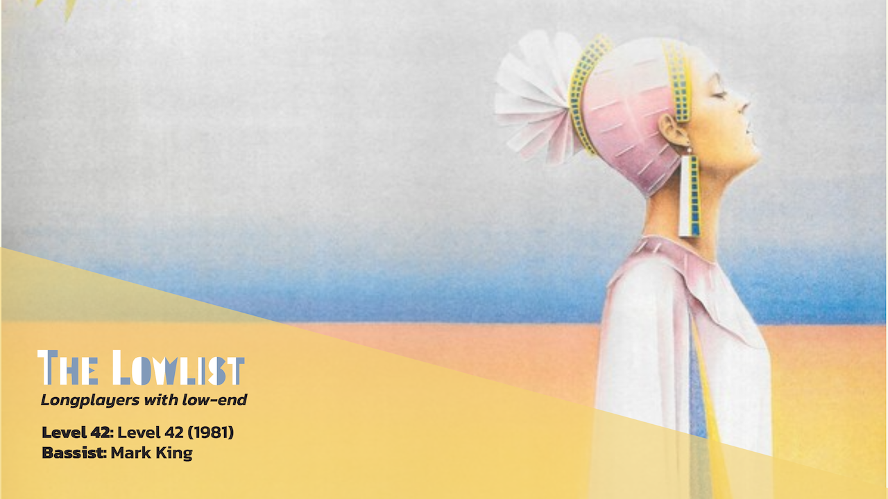 Level 42's debut album: a Britfunk classic that took slap bass and bent ...