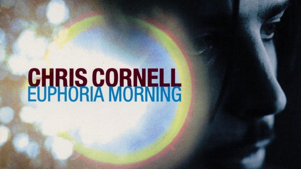 Chris Cornell: Euphoria Morning | Louder