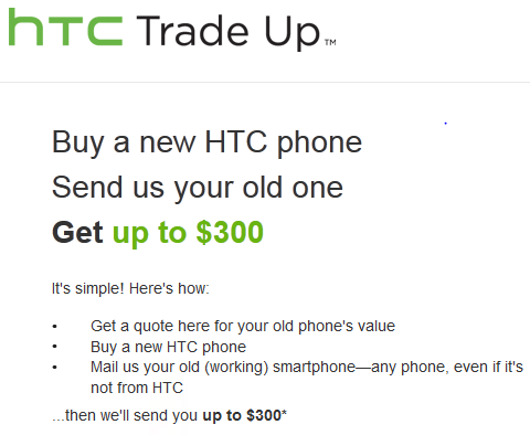 Trade in your old phone for up to $300 with HTC's new "Trade Up ...