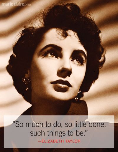 9 Best Elizabeth Taylor Quotes - Inspirational Women Quotes | Marie Claire
