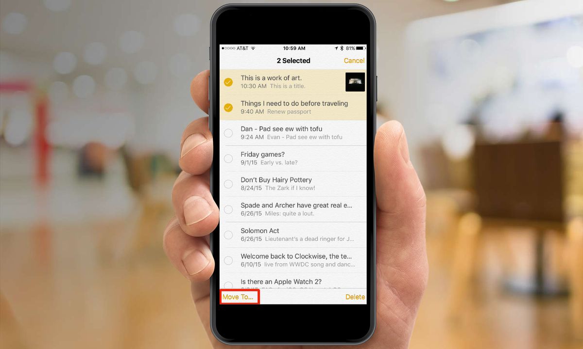 How to Manage Notes in iOS 9 | Tom's Guide