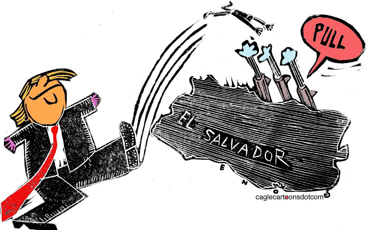 Political Cartoon U.S. Trump El Salvador Latin America border policy ...