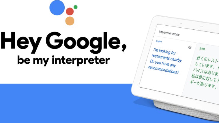 Google Assistant Receives an 'Interpreter Mode' for Global Translations ...