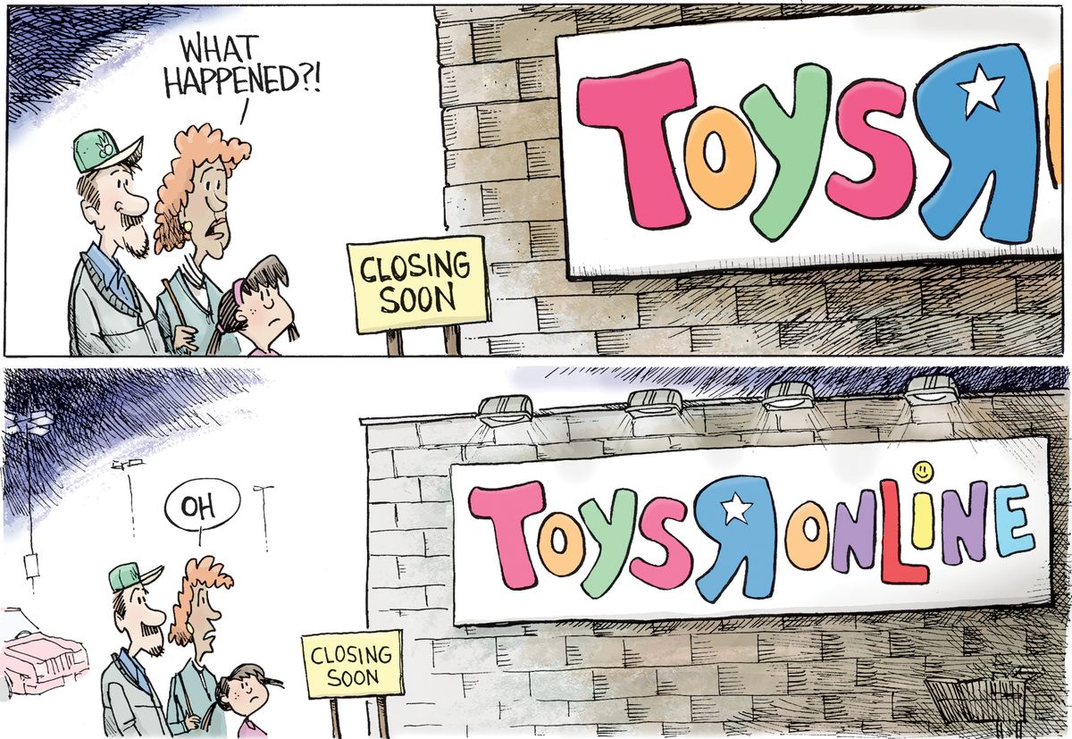 Editorial cartoon U.S. Toys R Us closing online shopping | The Week