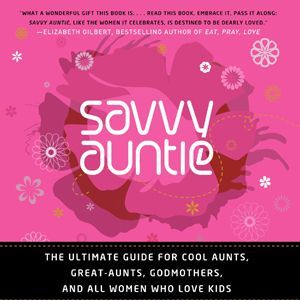 Savvy Auntie Melanie Notkin Interview - Melanie Notkin Author of Savvy ...