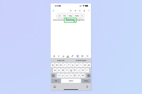 How to do a strikethrough in Google Docs | Tom's Guide