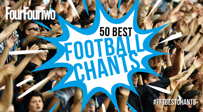 50 Best Football Chants | FourFourTwo
