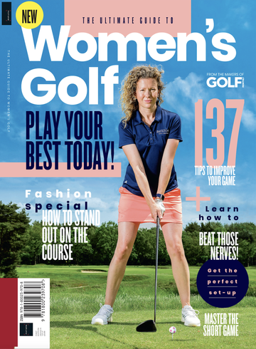 Ultimate Guide To Women's Golf - Out Now | Golf Monthly