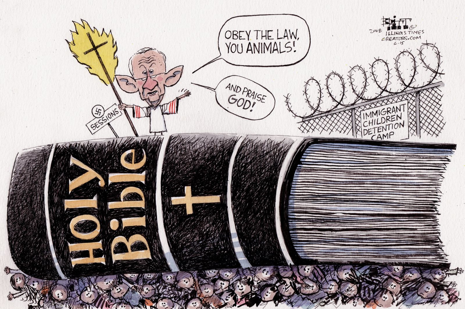 Political cartoon U.S. Jeff Sessions immigration God religion detention ...