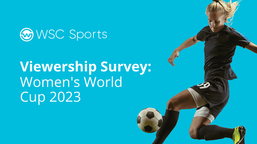 Survey: Half a Billion New Fans to Follow 2023 Women’s World Cup | TV Tech