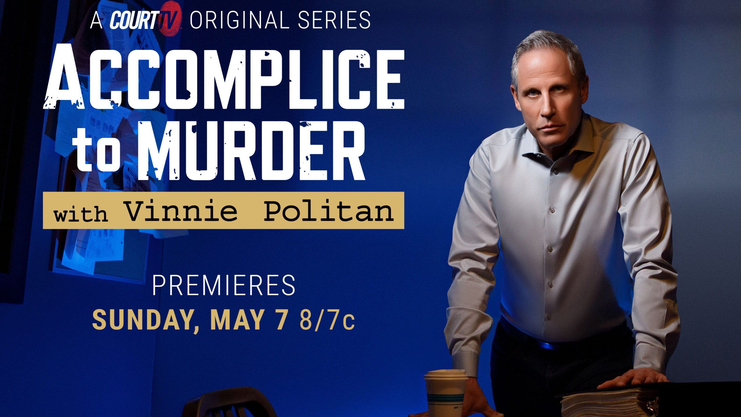 Court TV Launches 10-Part Series ‘Accomplice to Murder’ | Next TV ...