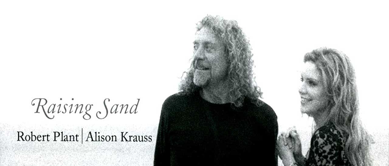 Robert Plant and Alison Krauss: Raising Sand album review | Louder