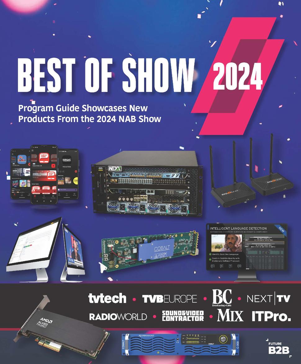 Best of Show Guide for 2024 NAB Show Now Available | TV Tech