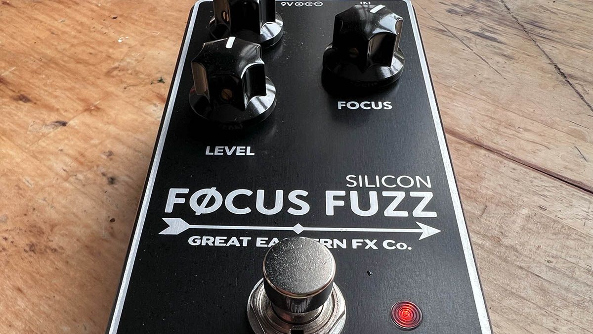Great Eastern Fx Focus Fuzz Silicon review | MusicRadar