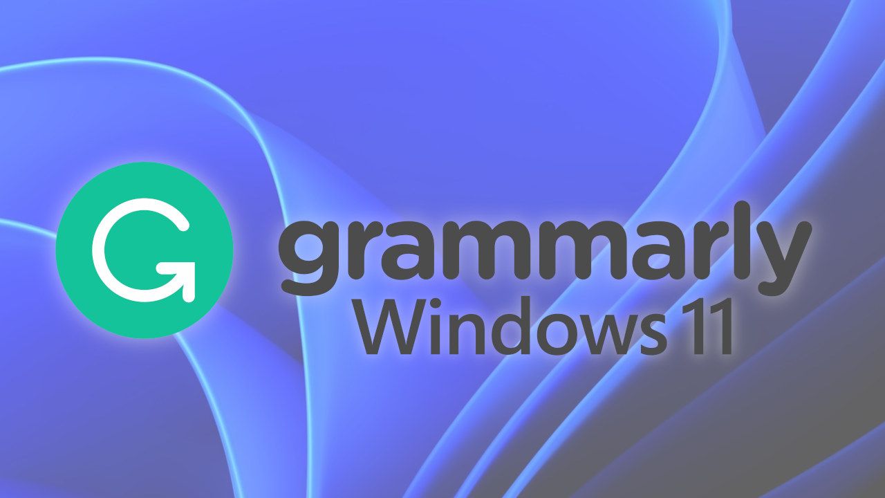 The best Grammarly plugins and extensions for Windows 11 | Windows Central
