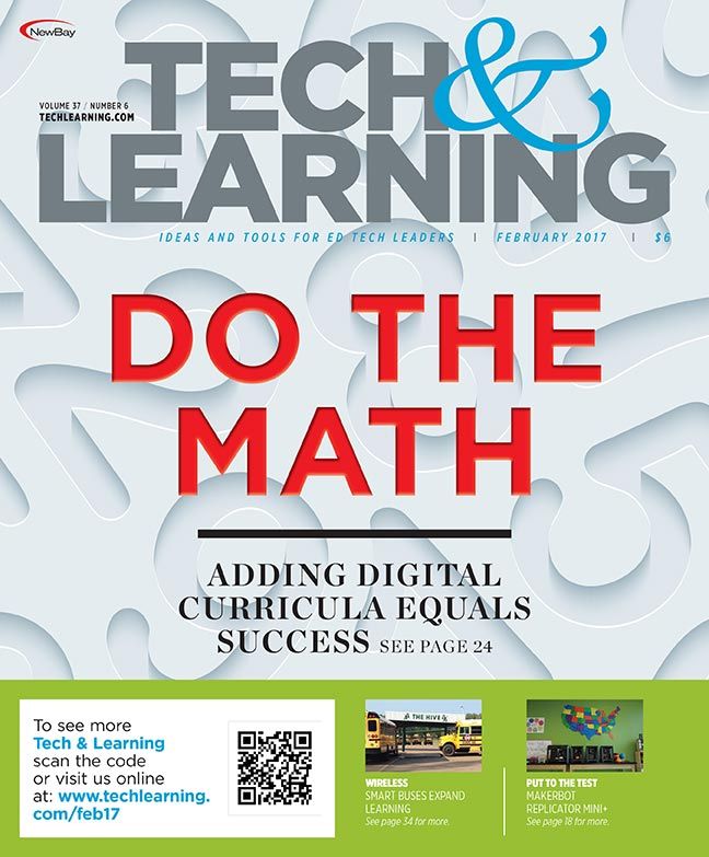 Tech&Learning Magazine February 2017 | Tech & Learning