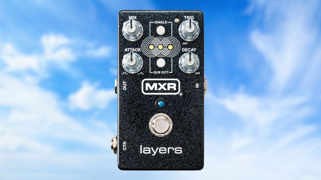 MXR’s Layers can create chord voicings “never thought possible ...
