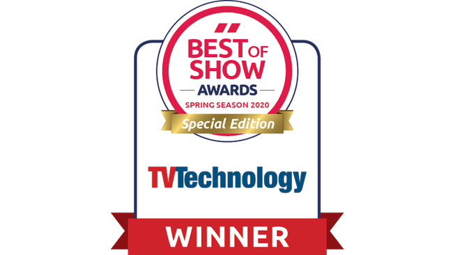 TV Technology Announces Recipients of Best of Show Special Edition ...