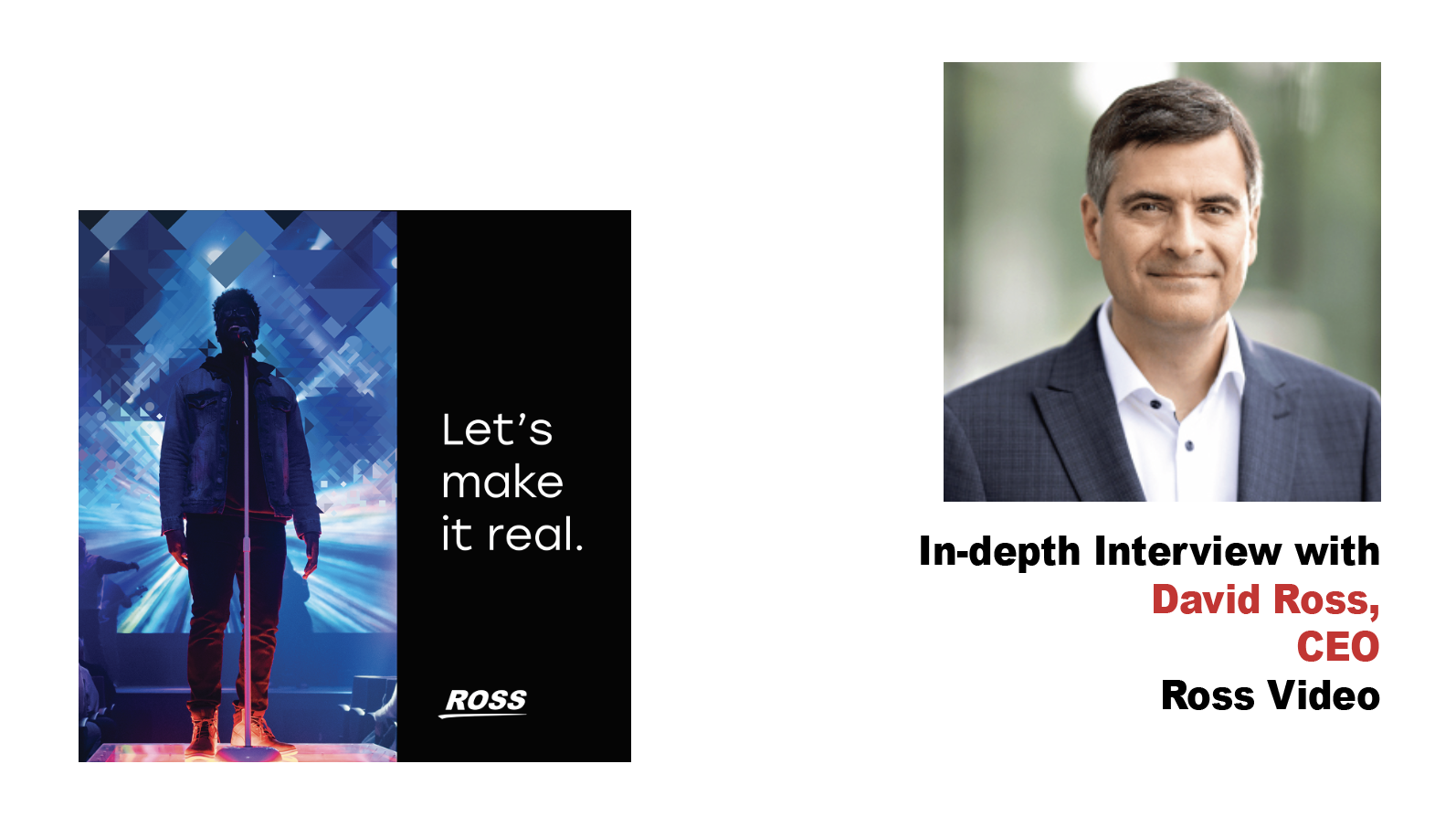 In-depth with Ross Video's CEO, David Ross on Rebranding and an IPO ...