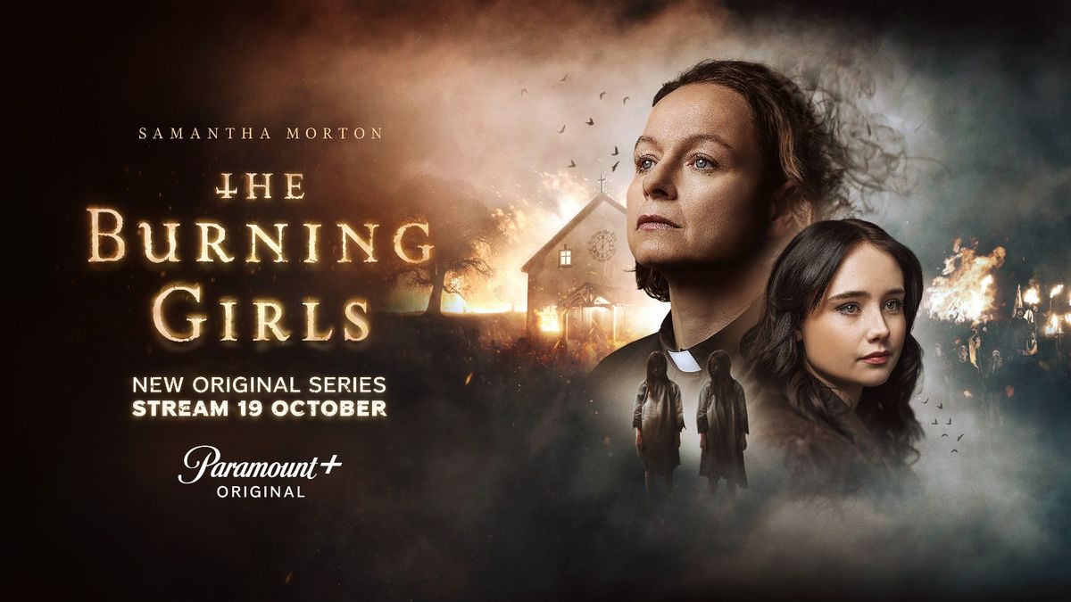 The Burning Girls: release date, cast, plot, trailer, more | What to Watch