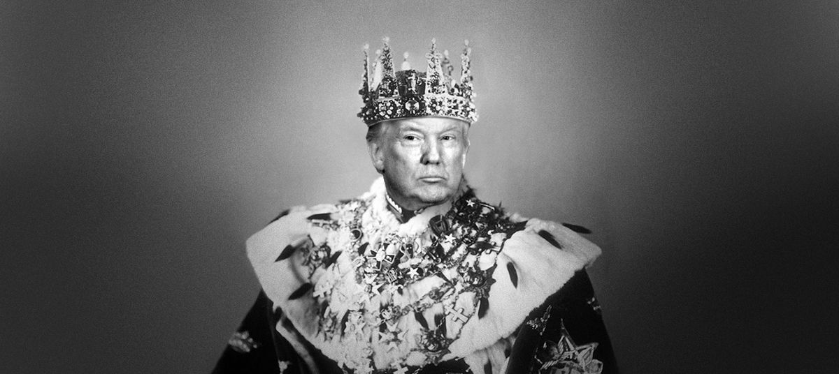 Trump for king | The Week