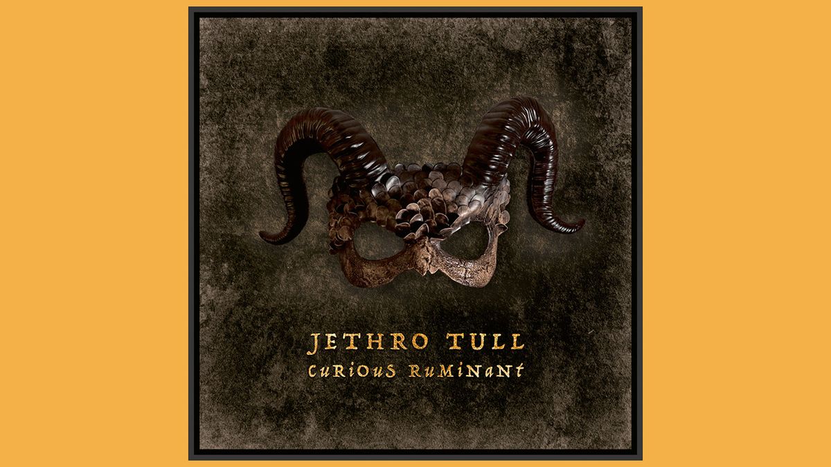 Urgency surrounds Jethro Tull’s Curious Ruminant | Louder