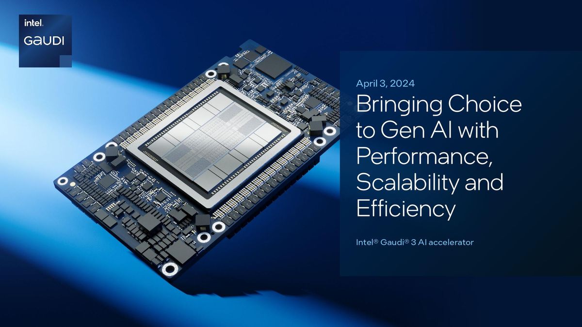Intel details Guadi 3 at Vision 2024 — new AI accelerator sampling to ...