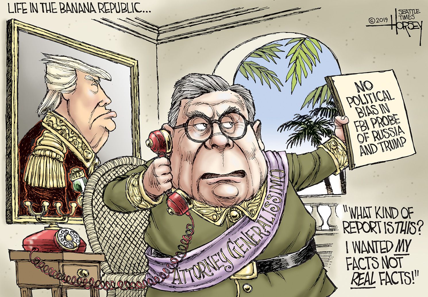 Political Cartoon U.S. Barr FBI Probe Investigation Fascist Banana ...