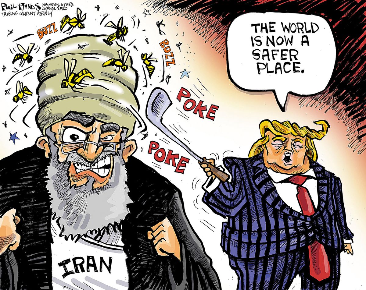 Political Cartoon U.S. Trump Iran war hornets nest | The Week