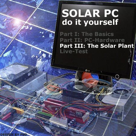 DIY Solar-Powered PC: Solar Components | Tom's Hardware