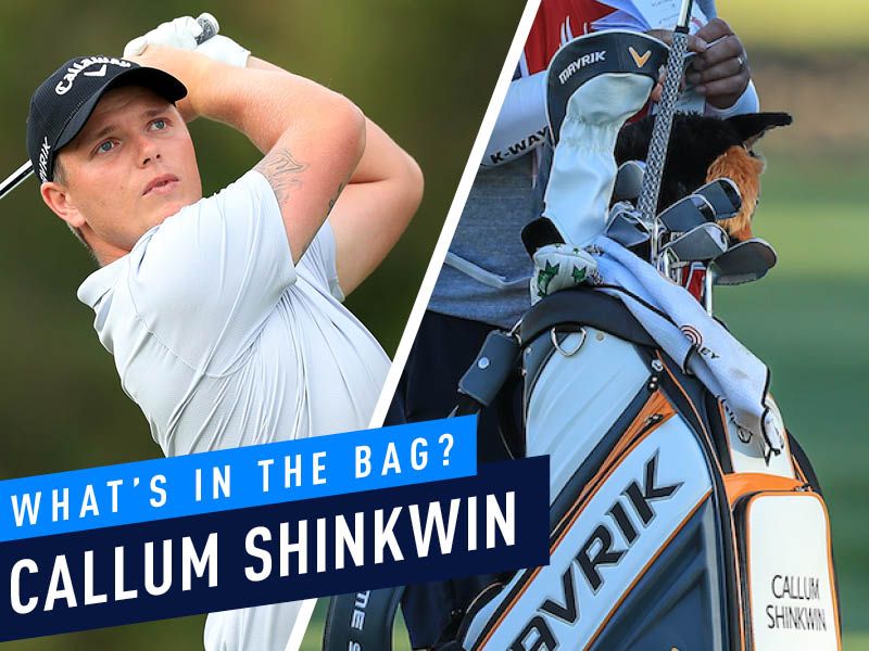 Callum Shinkwin What's In The Bag? | Golf Monthly
