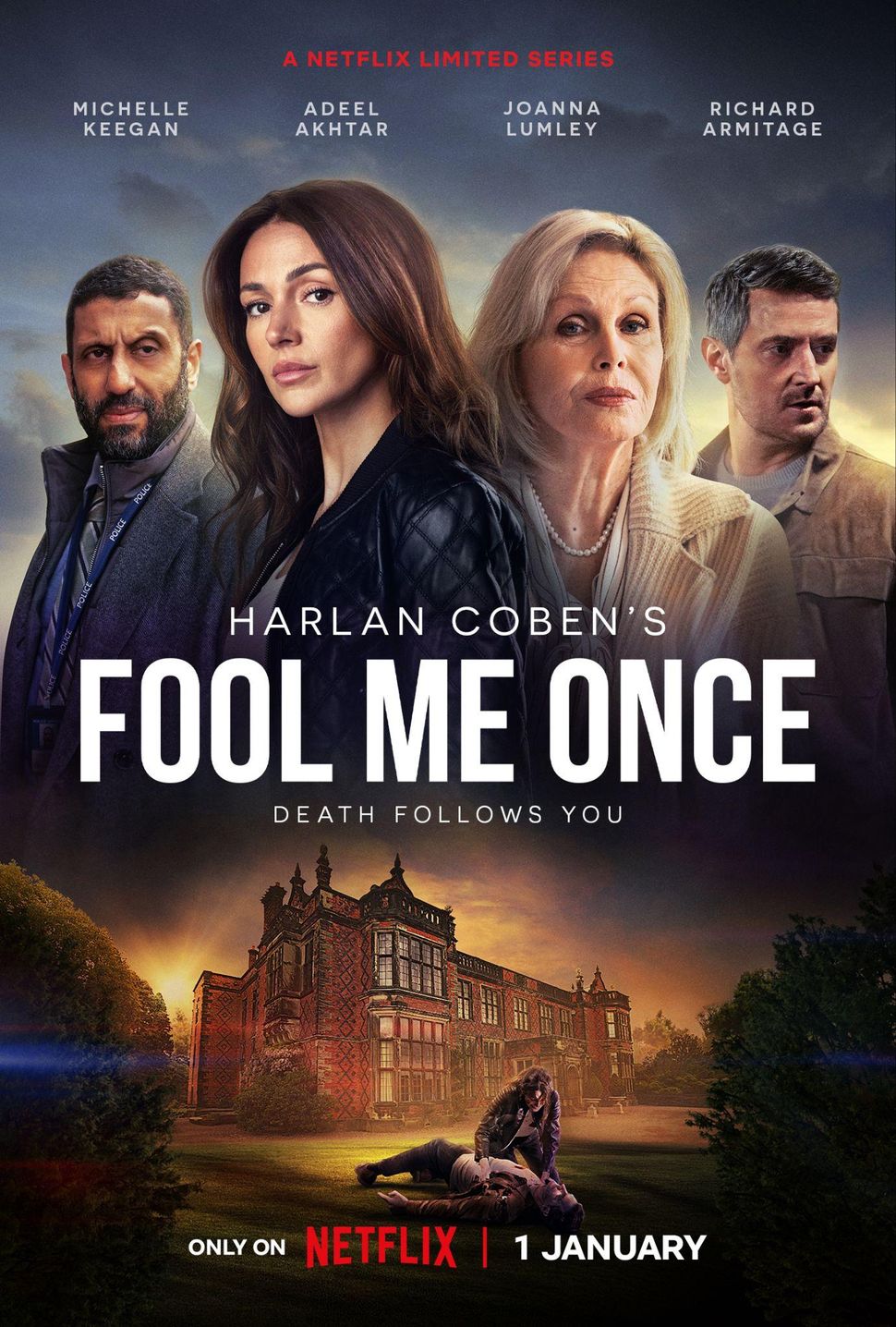 Fool Me Once: release date, cast, plot, interviews, trailer | What to Watch
