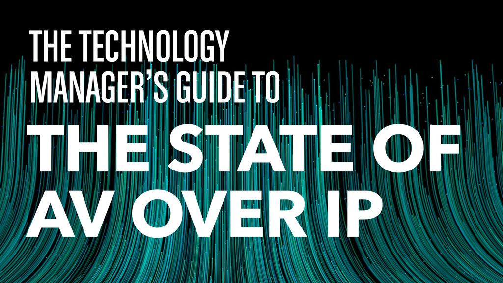 AV over IP: What You Need to Know | AVNetwork