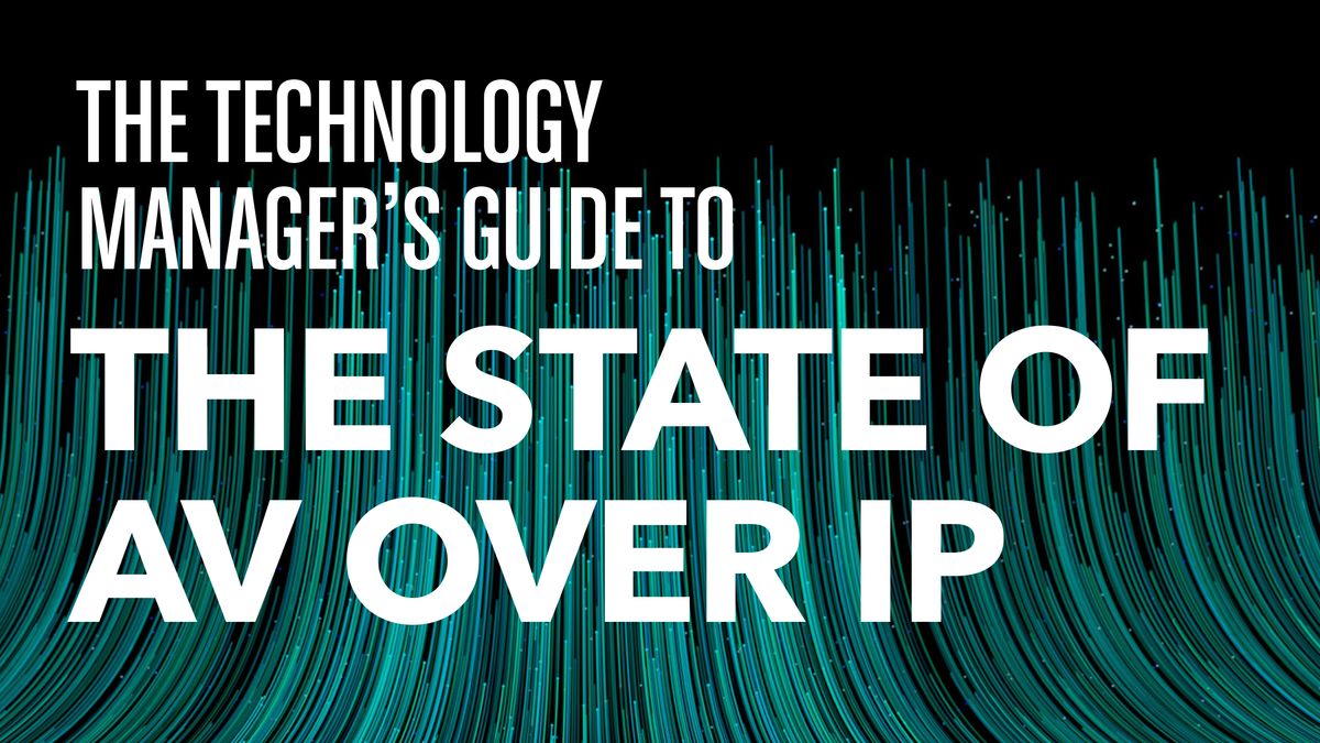 AV over IP: What You Need to Know | AVNetwork