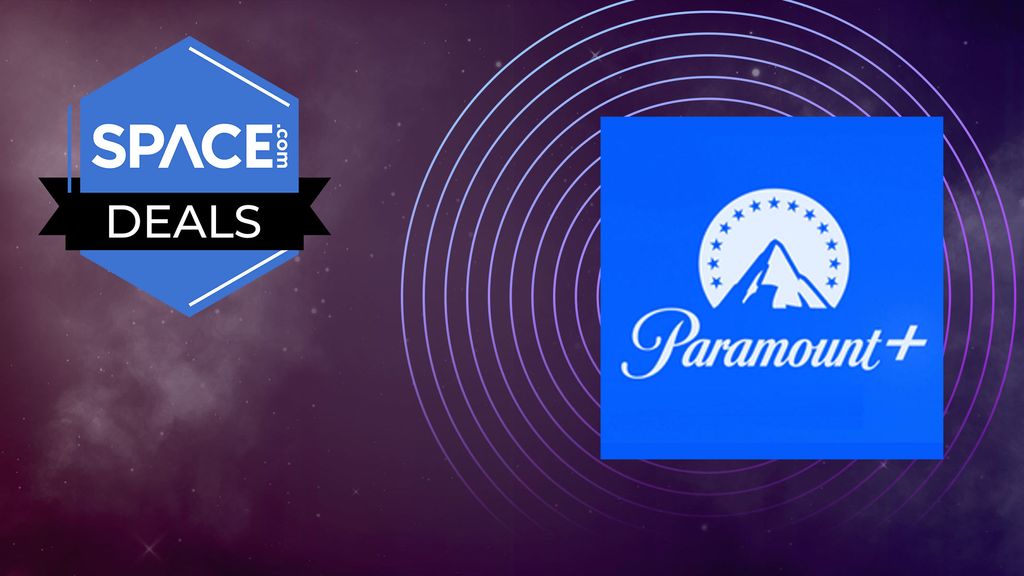 Get two months of Paramount Plus for just 99 cents a month | Space