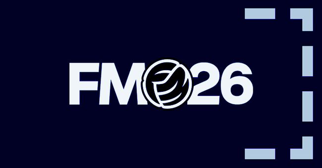 Football Manager 2026: Everything we know about FM26, including best ...