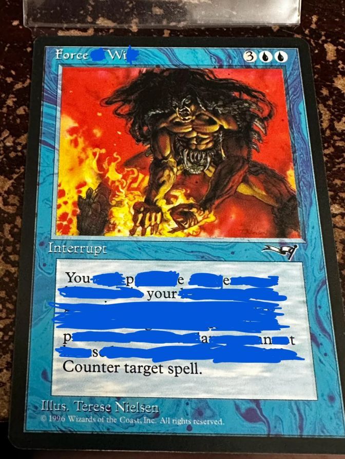 To hell with resale value, Magic: The Gathering is better when you bust out a permanent marker ...