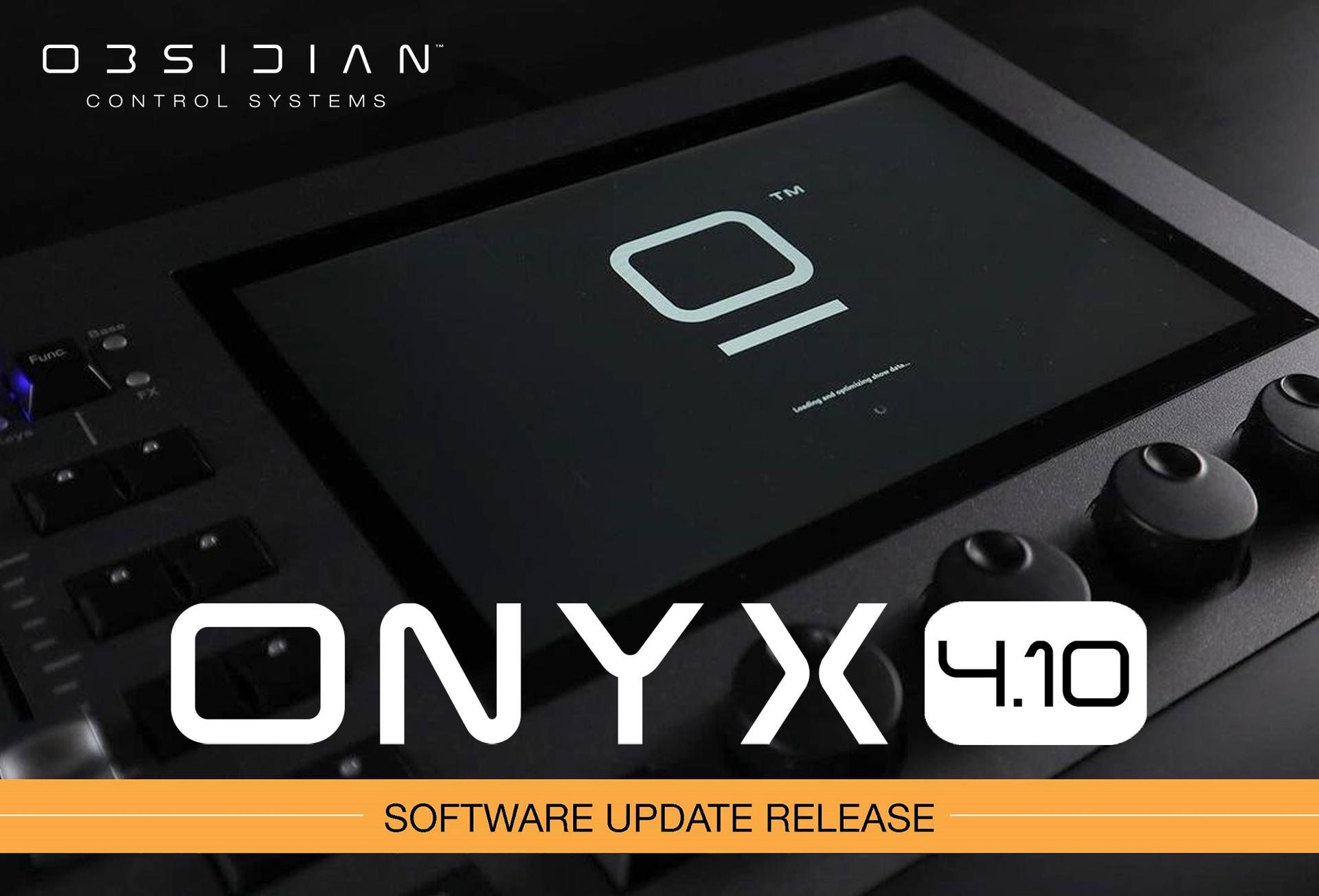 Obsidian Lighting Control ONYX 4.10 Software Now Available | TV Tech