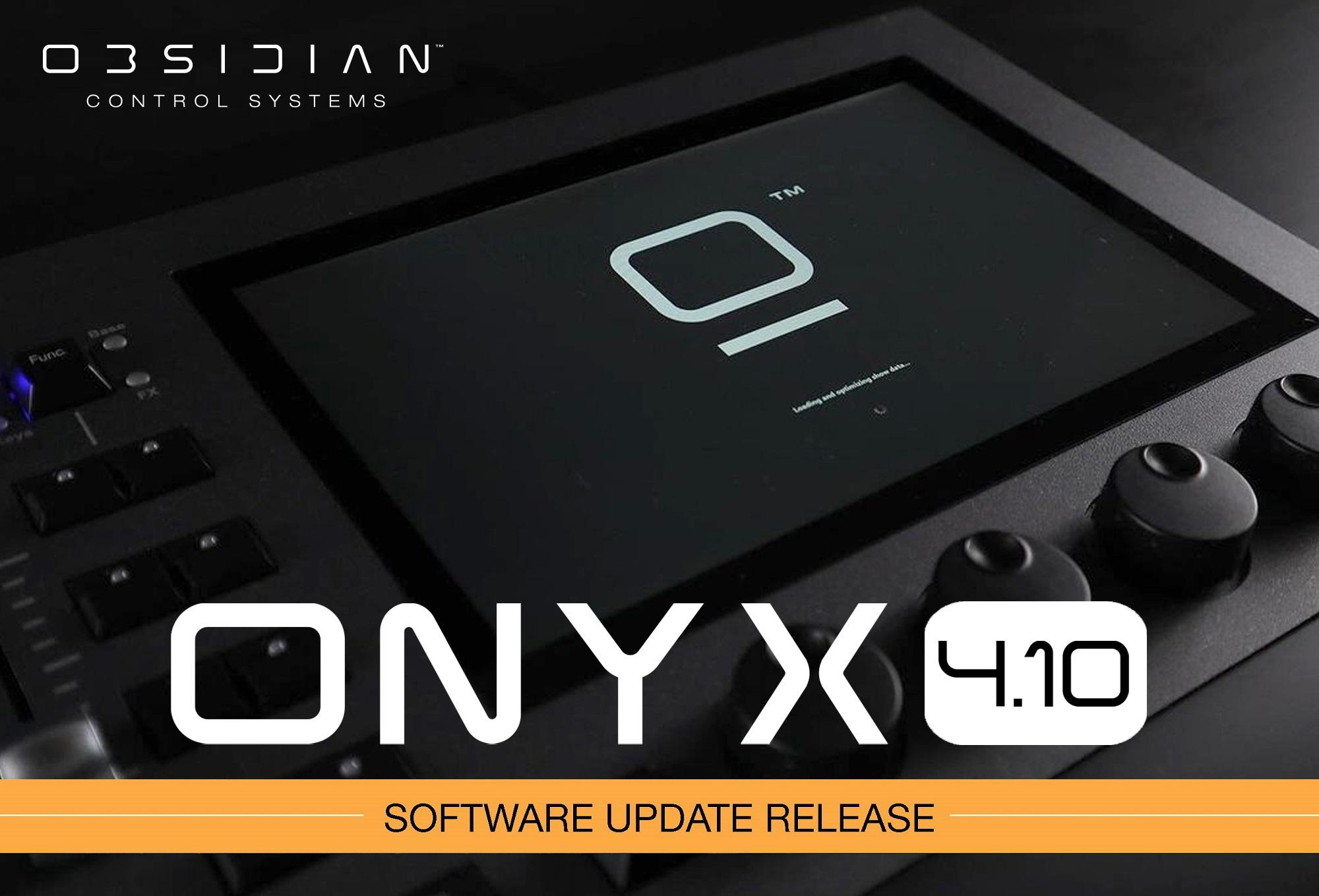 Obsidian Lighting Control ONYX 4.10 Software Now Available | TV Tech