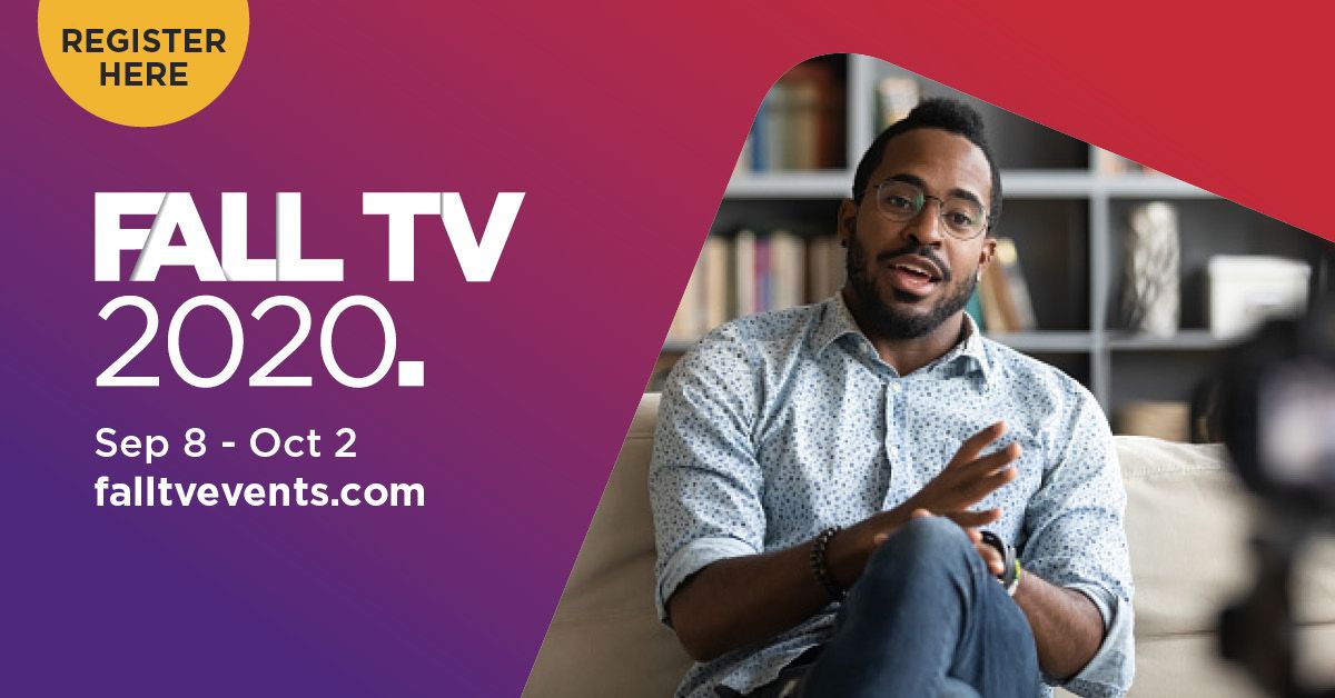 Future's Fall TV 2020 Opens Today | TV Tech