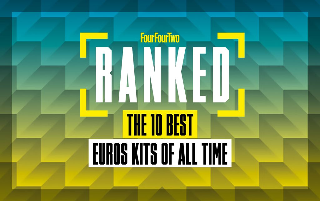 Ranked! The best Euros kits ever | FourFourTwo